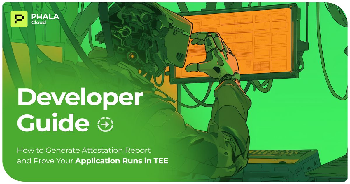 Leveraging Intel DCAP Attestation for Application Verification in TEE ...