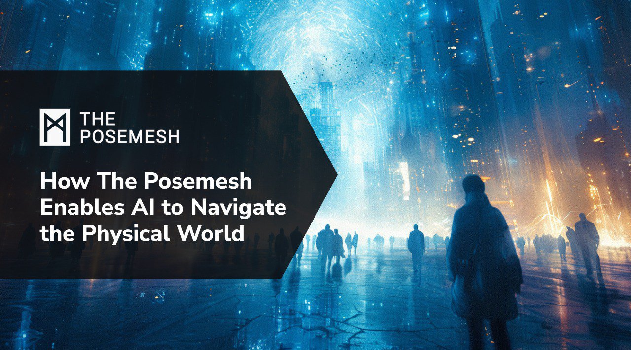 Posemesh: Revolutionizing Spatial Computing with Decentralized AI ... Posemesh: Revolutionizing Spatial Computing with Decentralized AI ...