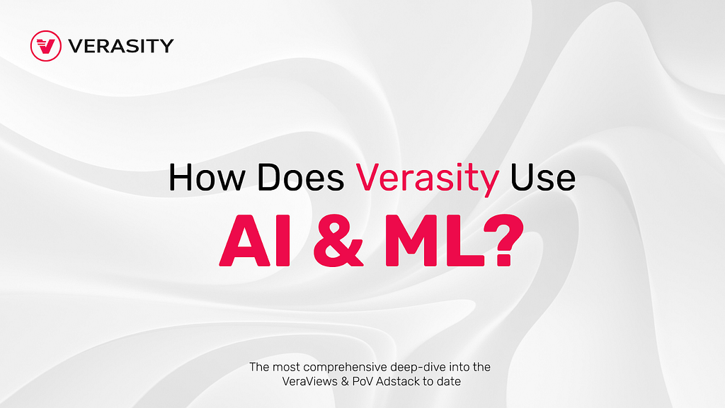 Verasity: Leveraging AI and ML to Prevent Ad Fraud | DePIN Hub