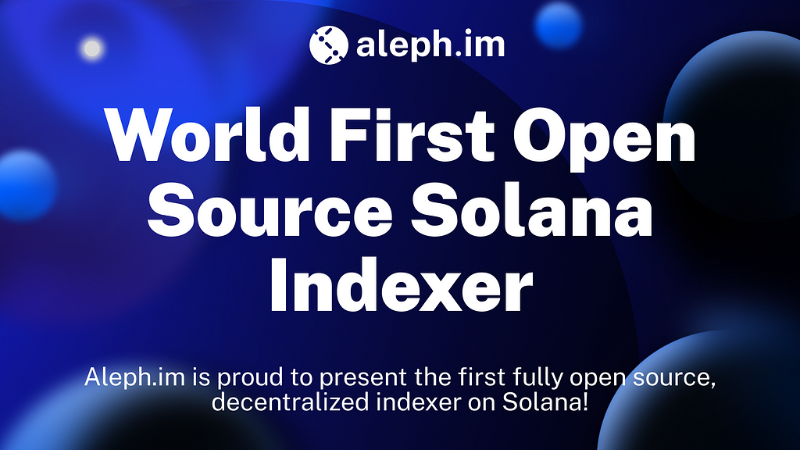 Introducing Aleph.im's Fully Open-Source, Decentralized Solana Indexing Framework | DePIN Hub