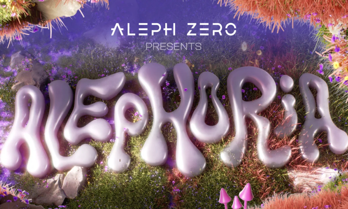 Aleph Zero Launches Alephoria Campaign to Welcome New Users to ...