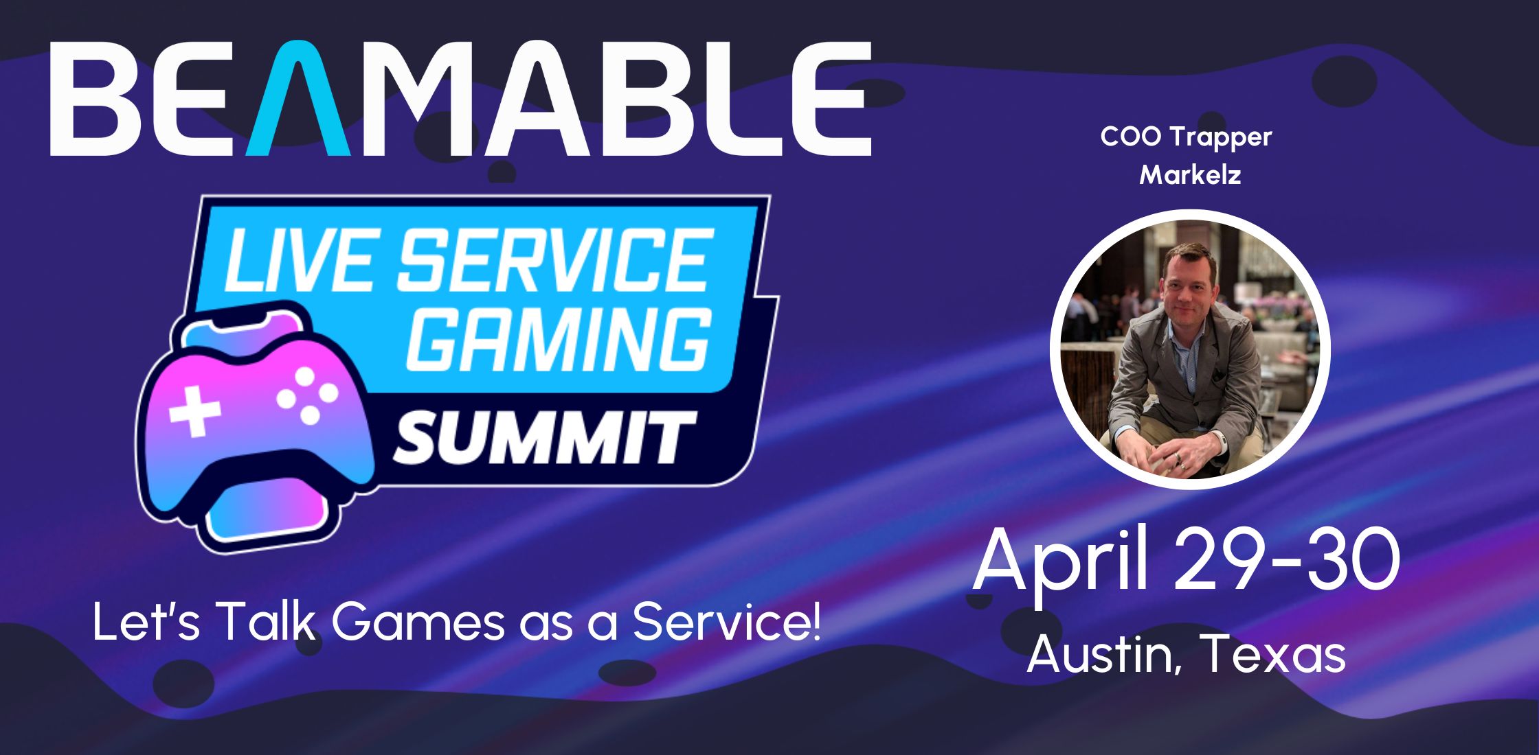 Beamable to Showcase at Live Service Gaming Summit North America in Austin | DePIN Hub