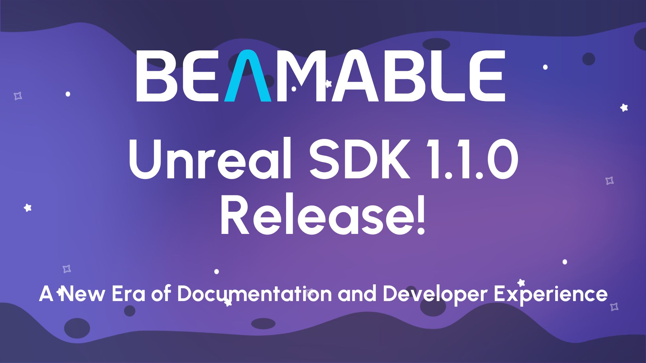 Beamable Releases Unreal SDK 1.1.0 with Enhanced Documentation and Features | DePIN Hub