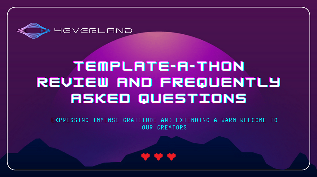 4EVERLAND Template-a-thon Challenge Receives Overwhelming Response from ... 4EVERLAND Template-a-thon Challenge Receives Overwhelming Response from ...