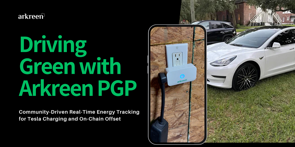 Arkreen PGP: Transforming EV Charging into Sustainable Action | DePIN Hub